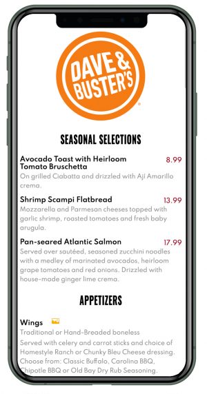 Dave & Busters Touchless Mobile Multi-Menu System 105 – Menus Today